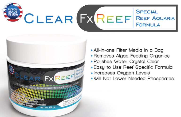 Blue Life USA Launches Clear Fx Reef Formula | Reef Builders | The Reef ...